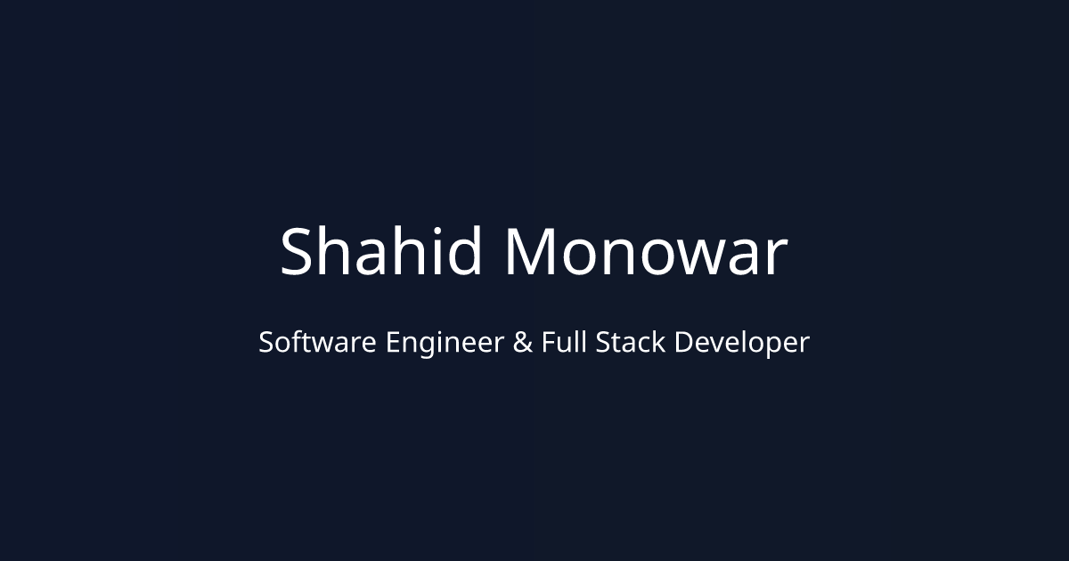 Home | @shahidmonowar